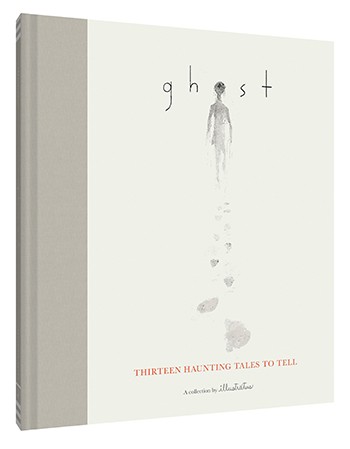 Ghost: 13 Haunting Tales to Tell by Blaise Hemingway and Jesse Reffsin ...